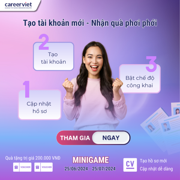 Bật mí bí kíp "săn" Voucher 100K và nâng tầm CV chỉ với vài phút tham gia Minigame! | CareerViet.vn